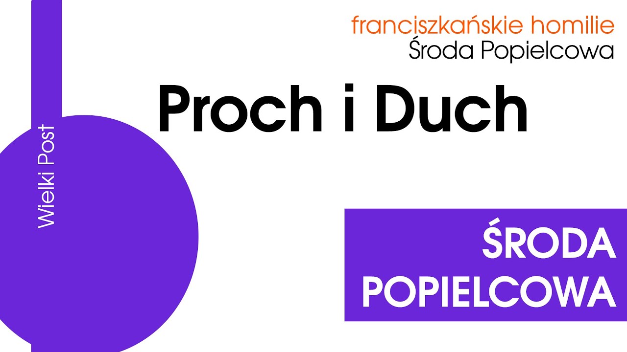 Proch i Duch: Środa Popielcowa 2024 | Franciszkanie TV